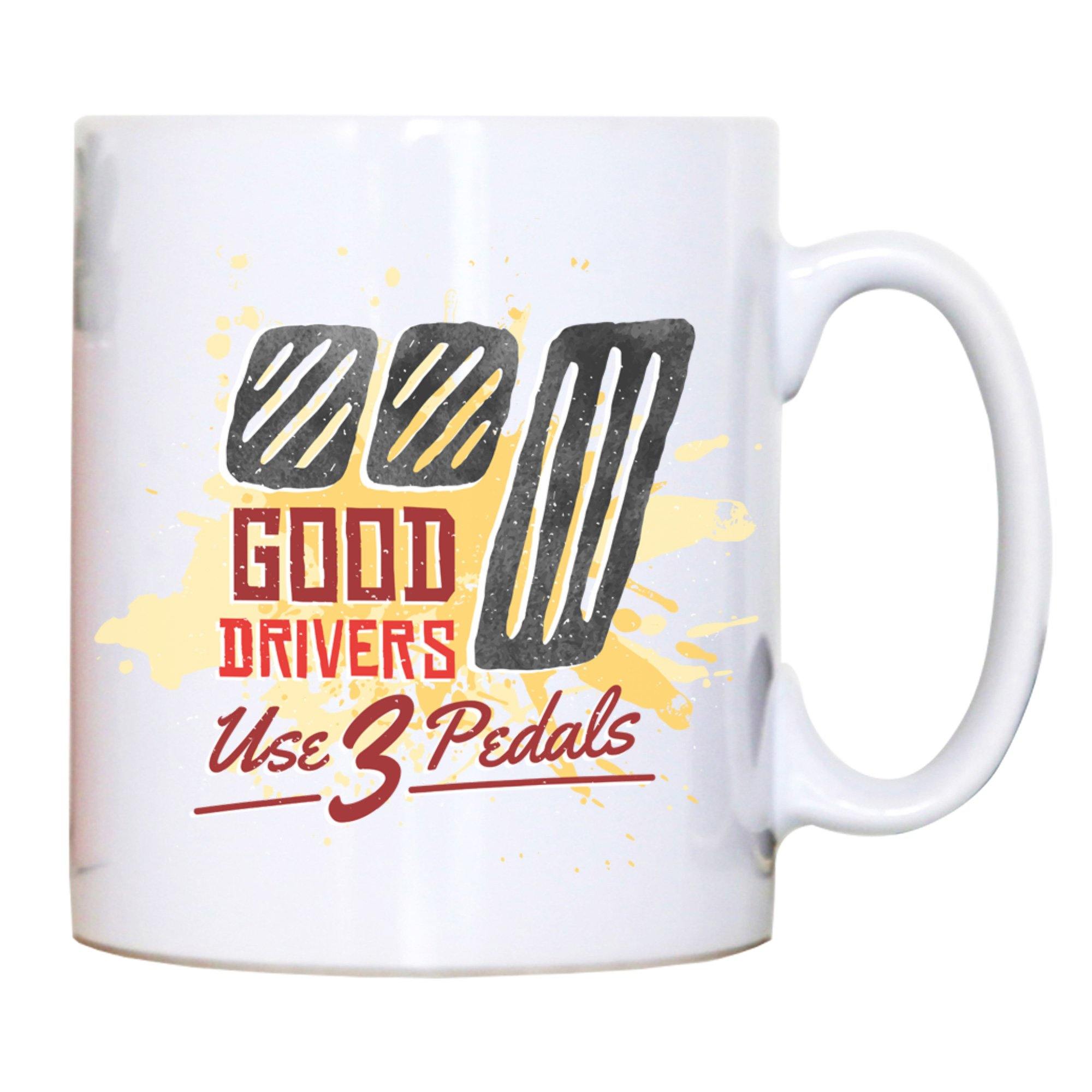 Good drivers funny car mug coffee tea cup– Graphic Gear